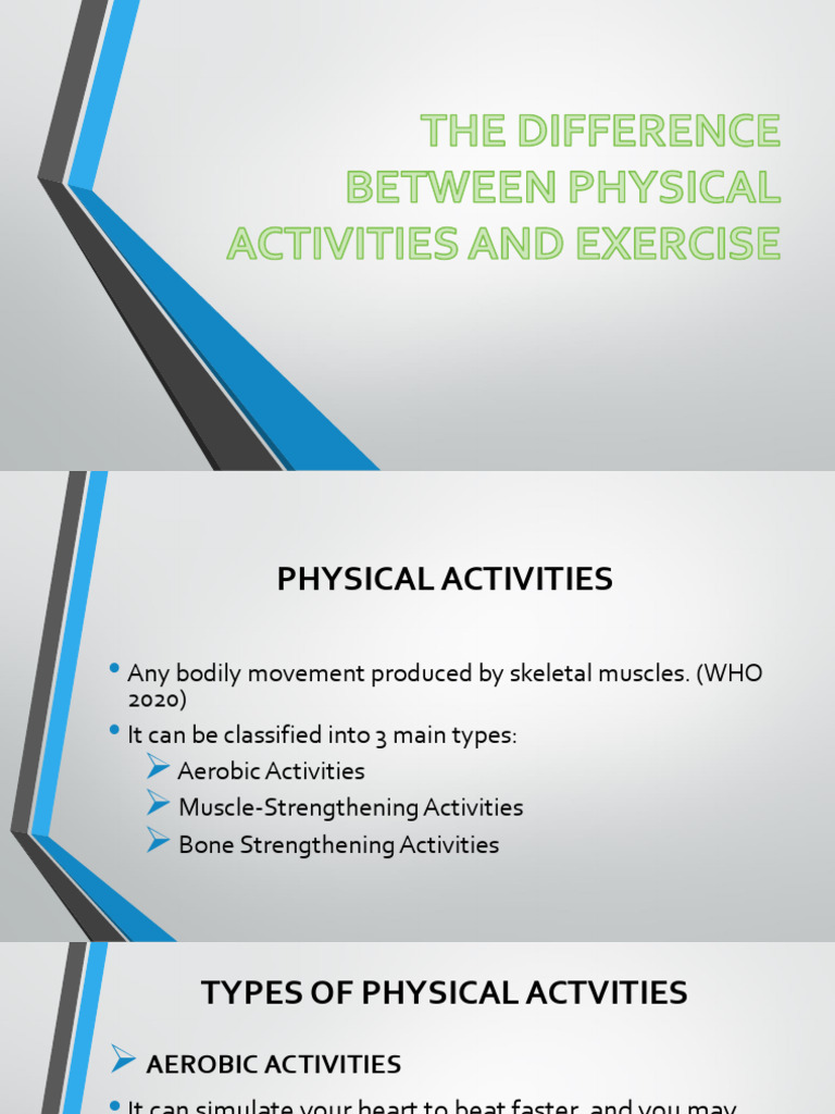 The Difference Between Physical Activities and Exercise | PDF ...