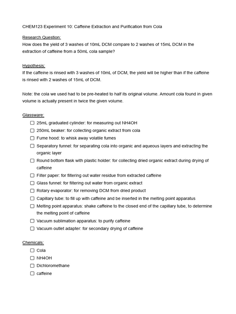 CHEM123 Experiment 10 Caffeine Extraction and Purification From Cola ...