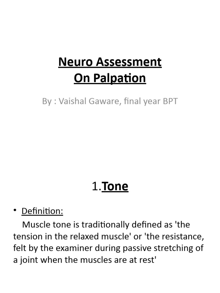 Neuro Assessment On Palpation by Vaishal | PDF | Diseases And Disorders ...