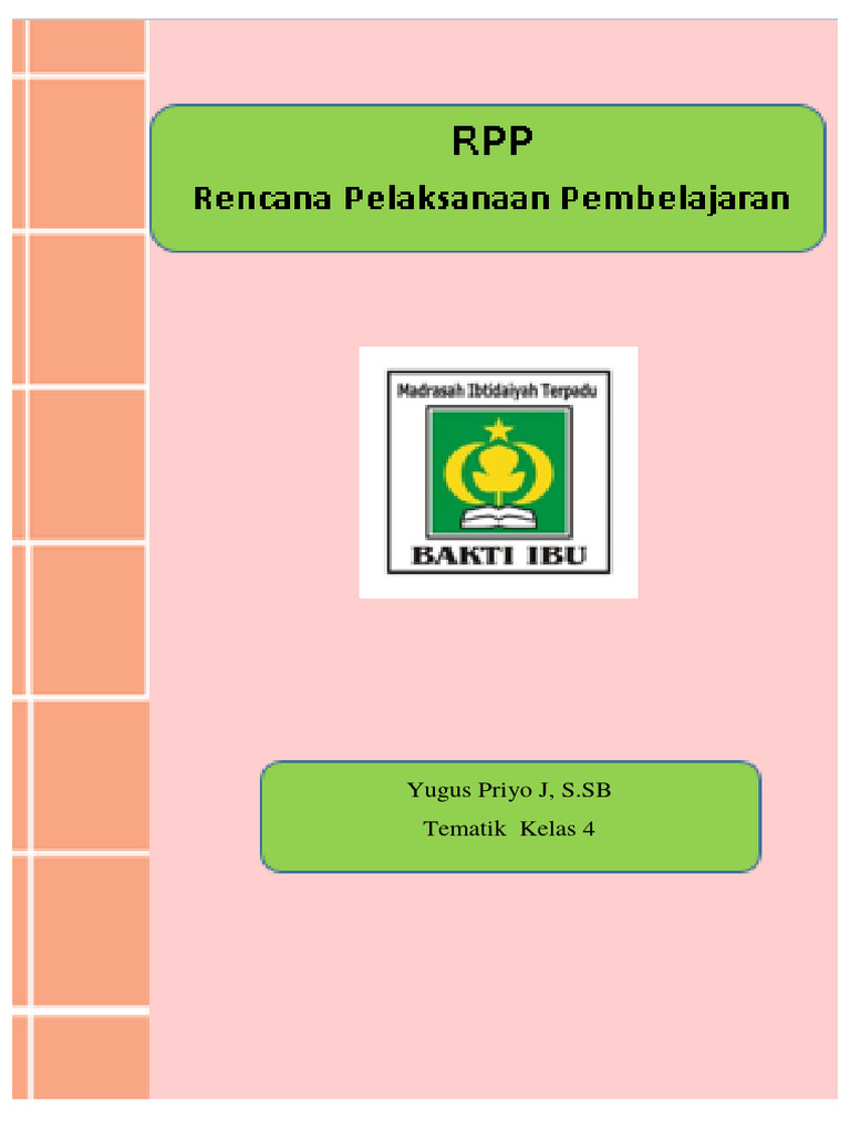RPP - Bahasa Indonesia SBDP IPA (Tema-6) - Kelas 4 - Sem 2 - Yugus P - Konservasi Energi | PDF