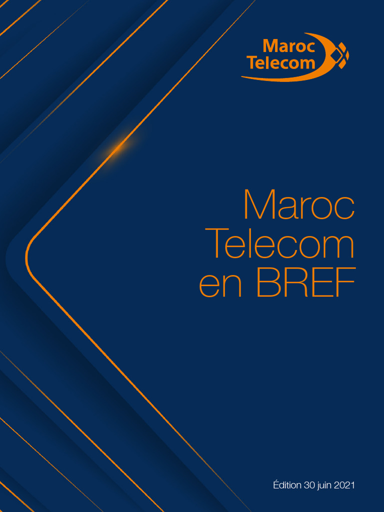 Maroc Telecom : Bilan et Perspectives 2021 | PDF | Télécommunications