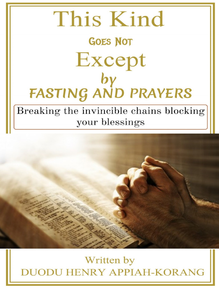 This Kind Goes No | PDF | Esther | Prayer