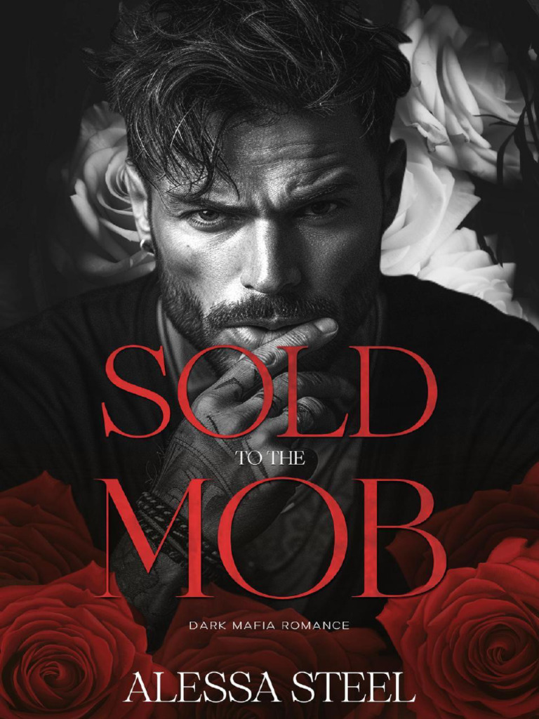 Sold To The Mob Alessa Steel - TM | PDF