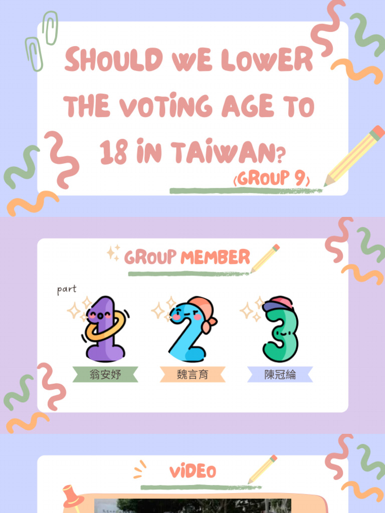 第九組 Should We Lower the Voting Age to 18 in Taiwan (正方) | PDF