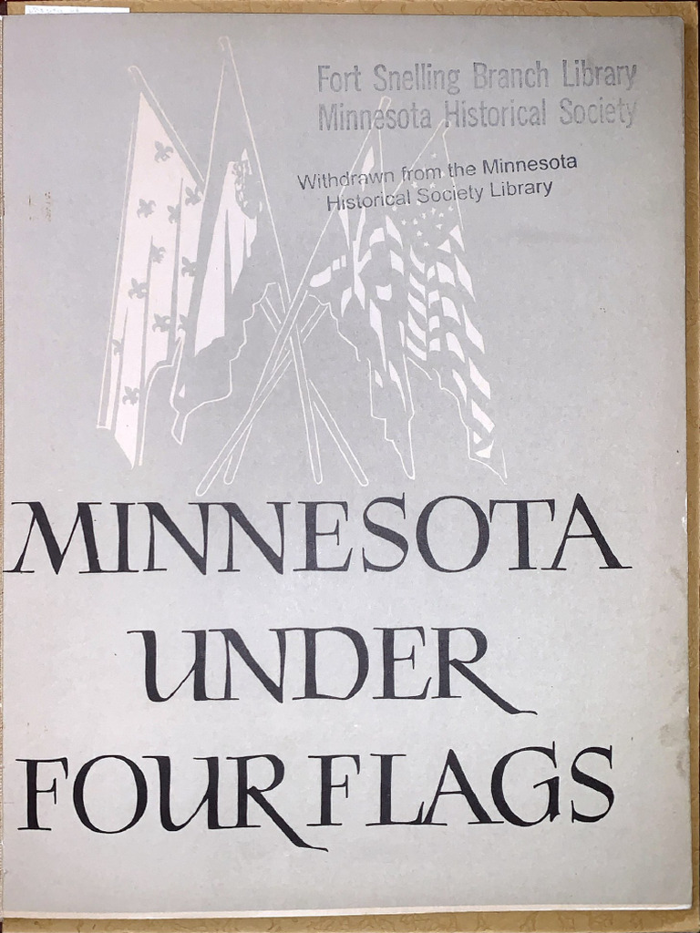 Minnesota Under Four Flags 1946 | PDF | Minnesota | Louisiana Purchase