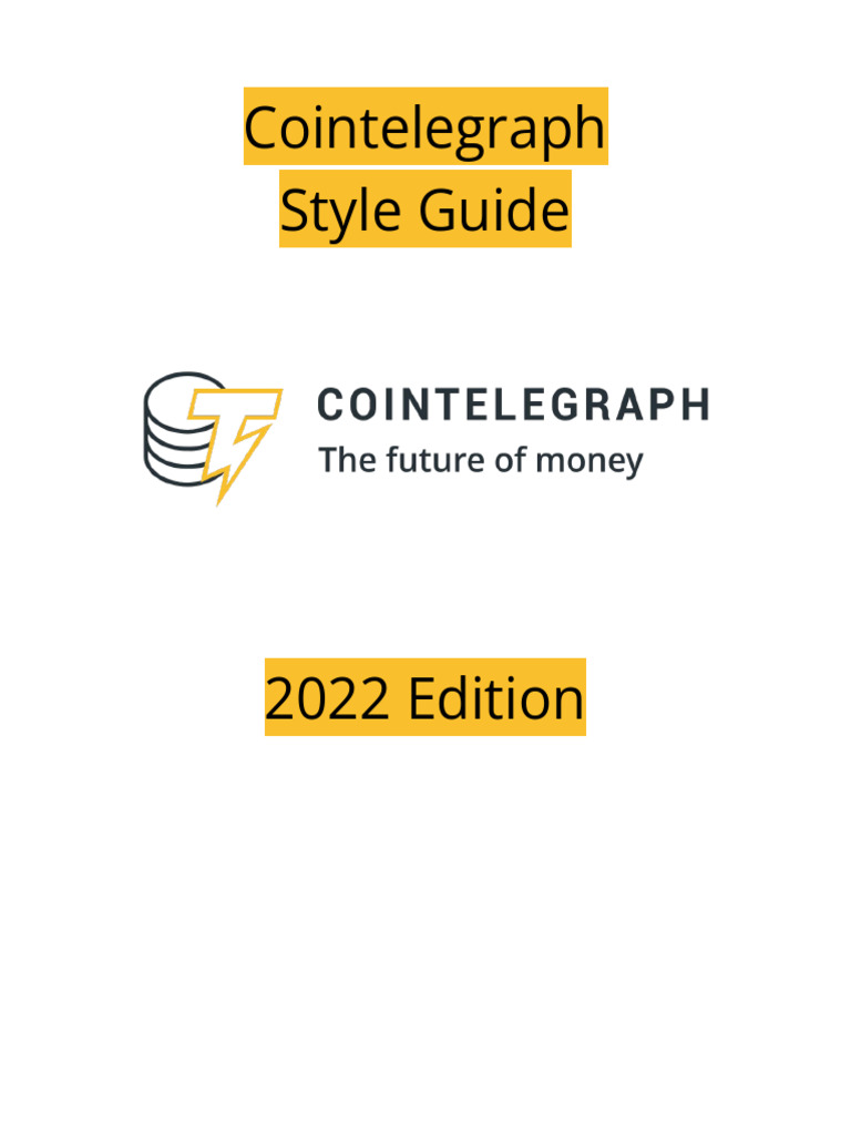 Cointelegraph Style Guide | PDF | Cryptocurrency | Acronym