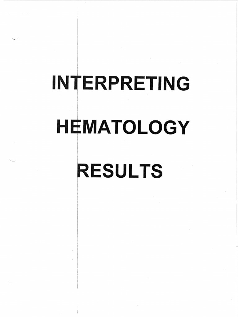 Interpreting Hematology Results | PDF
