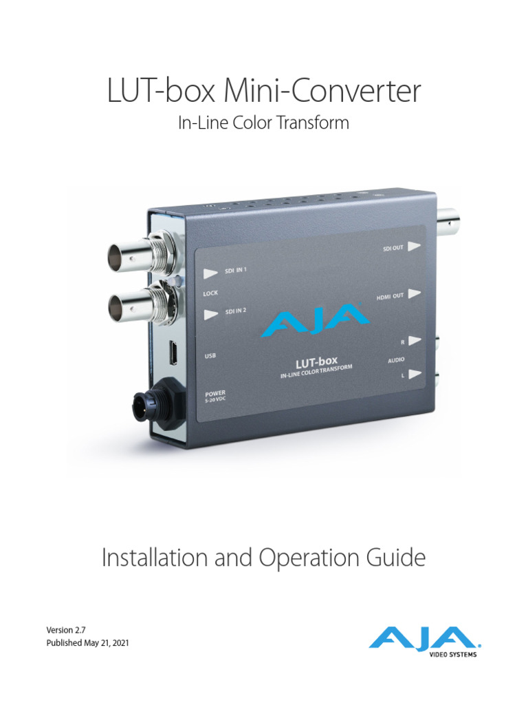 AJA LUT-box Manual v2.7 | PDF | Video | Hdmi