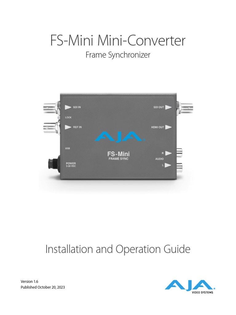 AJA FS-Mini Manual v1.6 | PDF | Digital Technology | Computing