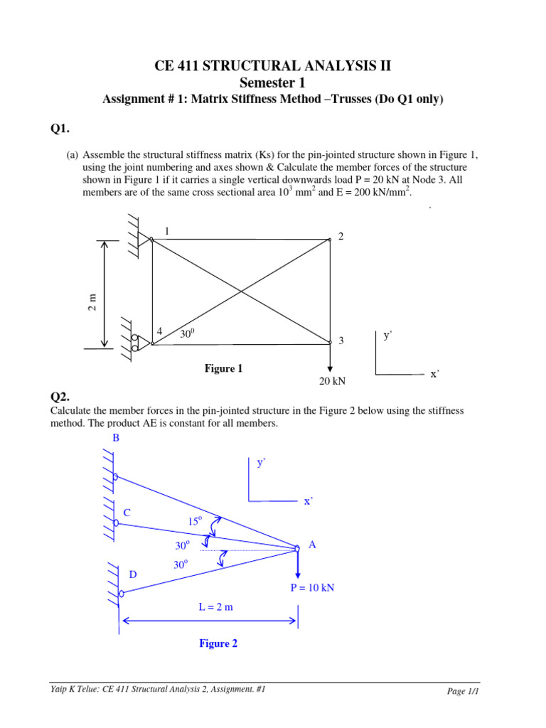 CE - 411 Structural Analysis - Matrix Stiffness Method | PDF | Truss | Structural Analysis