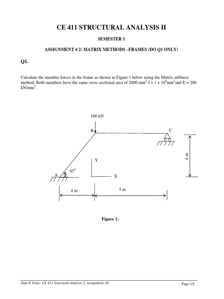 CE 411 - Structural Analysis - Matrix Stiffness Method - Frames | PDF | Structural Analysis ...