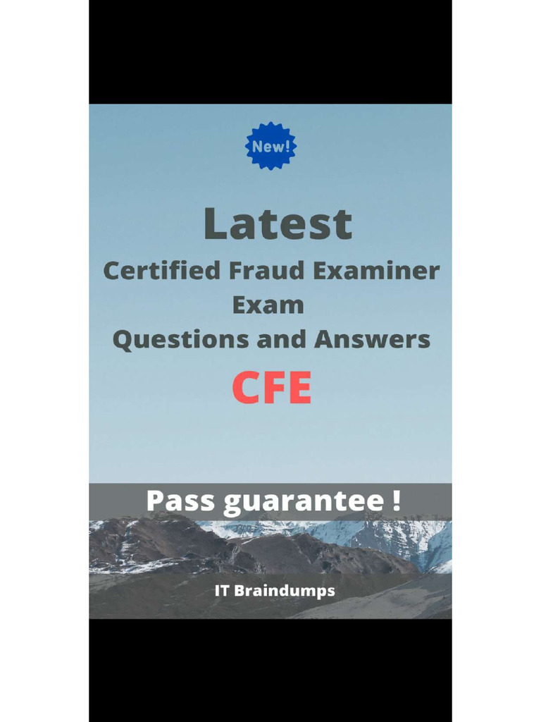 Latest Certified Fraud Examiner Exam Questions and Answera Cfe | PDF