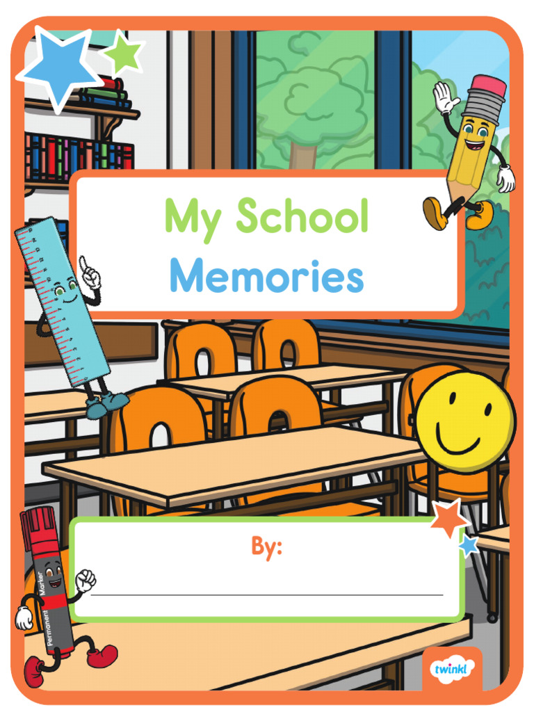My School: Memories | PDF