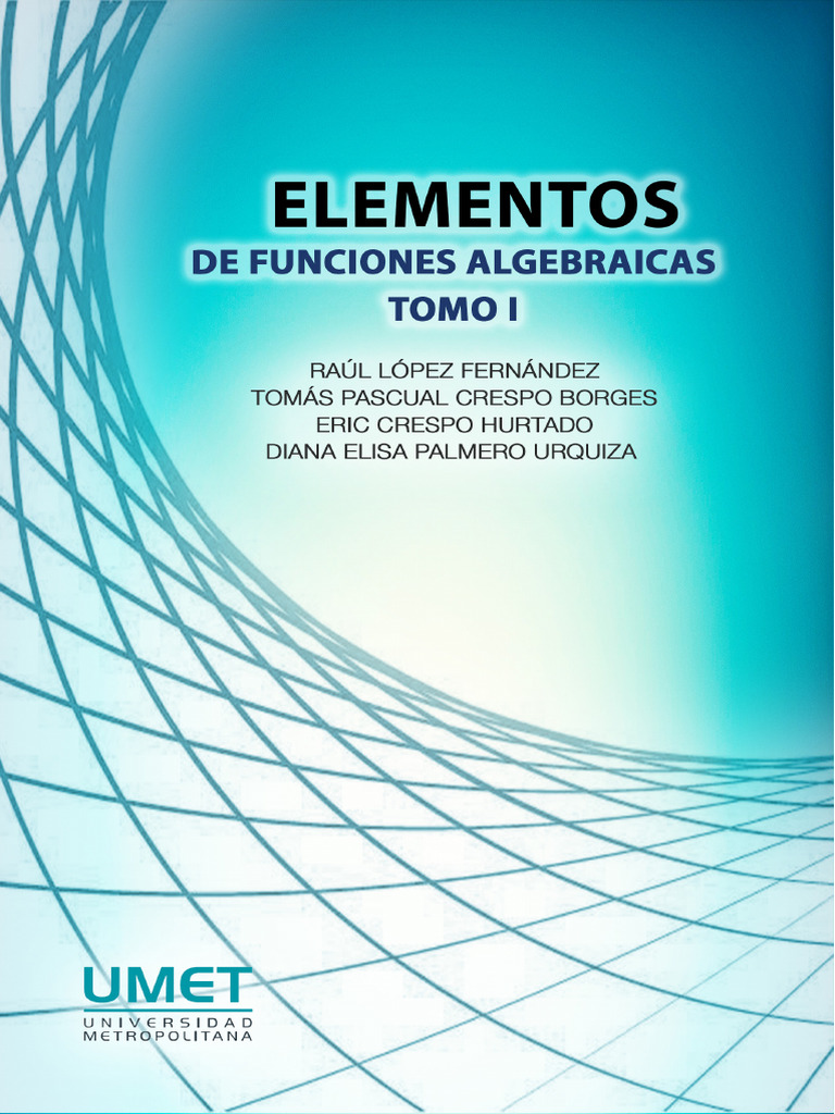 Elementos de Funciones Algebraicas | Descargar gratis PDF | Función (Matemáticas) | Ecuaciones