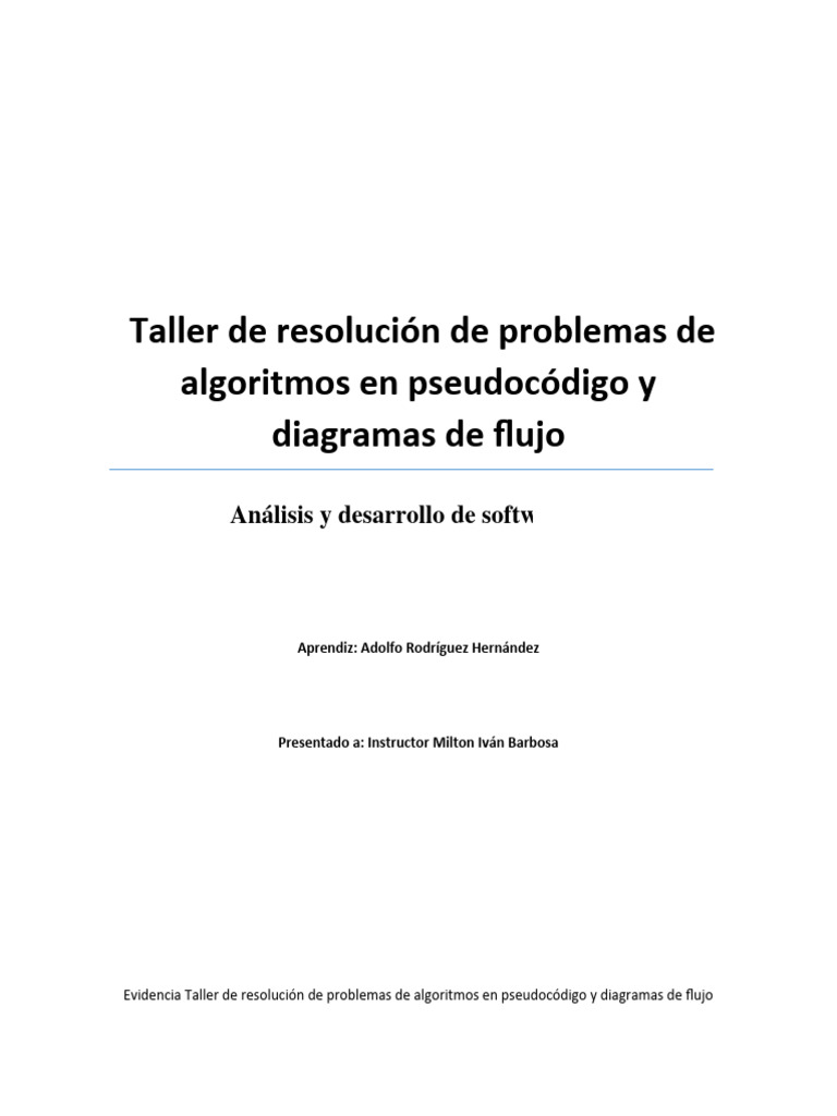 Taller de Resolución de Problemas de Algoritmos en Pseudocódigo y Diagramas de Flujo | PDF ...