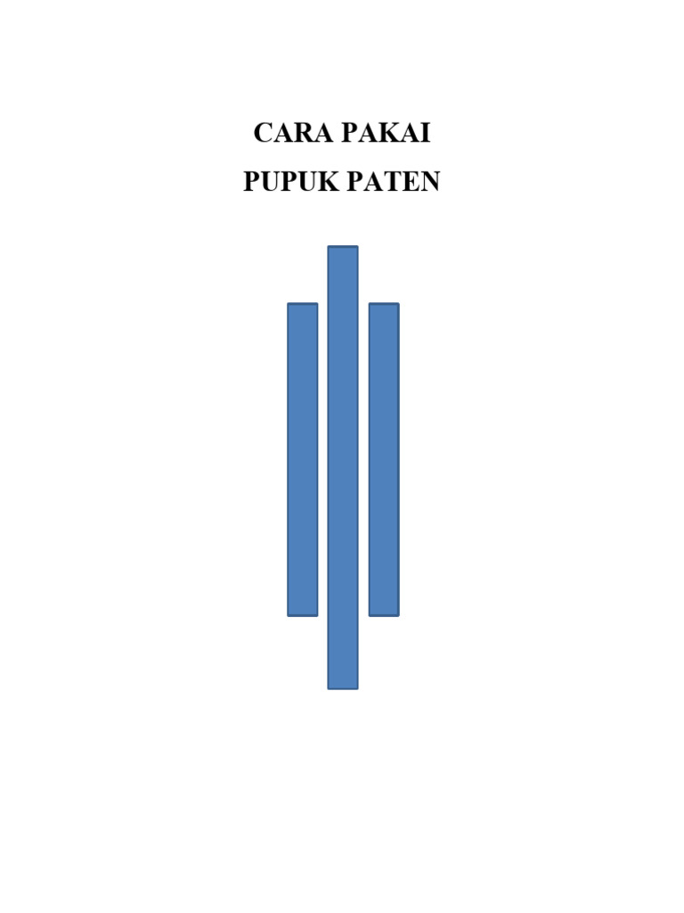 Cara Pakai Pupuk Paten | PDF Cara Pakai Pupuk Paten | PDF