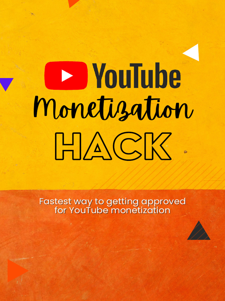 YouTube Monetization Hack | PDF | You Tube | World Wide Web