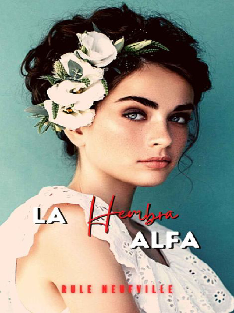 La Hembra Alfa - Rule Neufville | PDF