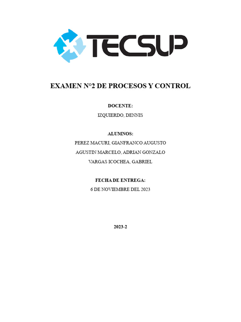 Examen N2 De Procesos Y Control Pdf Matemáticas Aplicadas