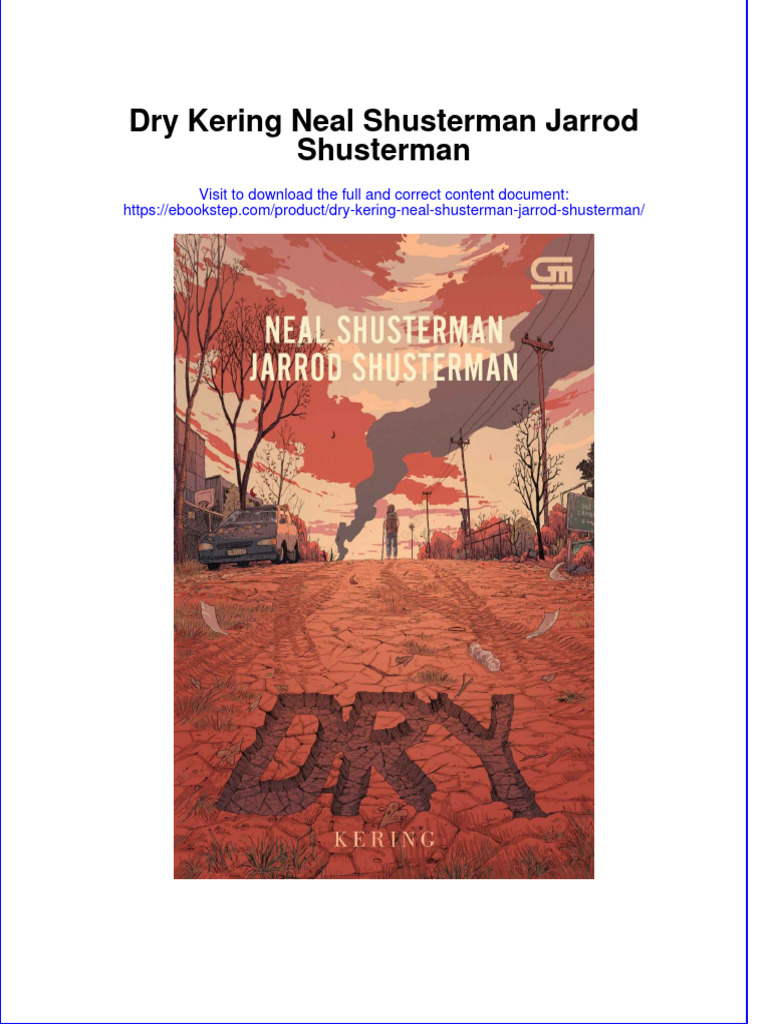 Dry Kering Neal Shusterman Jarrod Shusterman Full Chapter Download PDF ...