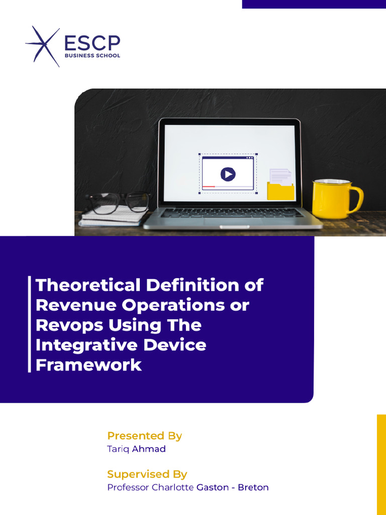 Theoretical Definition of Revenue Operations or Revops Using The Integrative Devices Framework ...