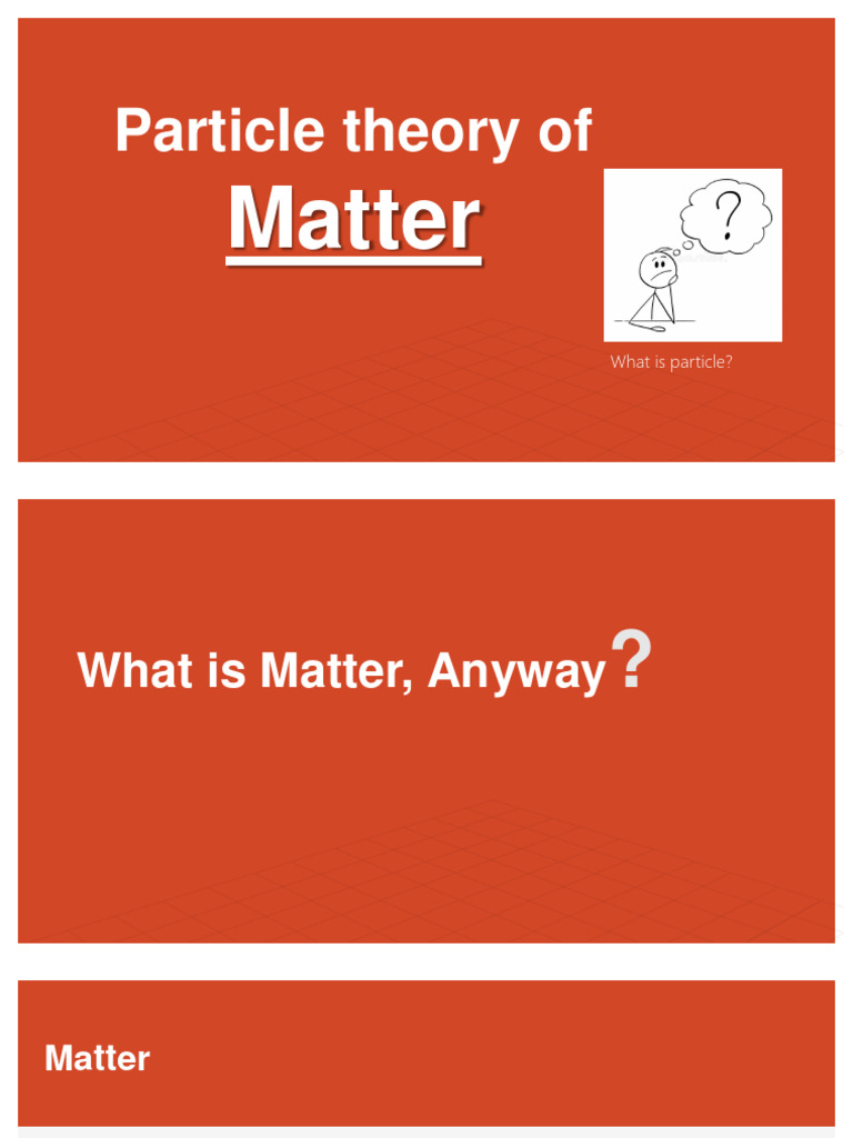 Particle Theory of Matter | PDF | Philosophy