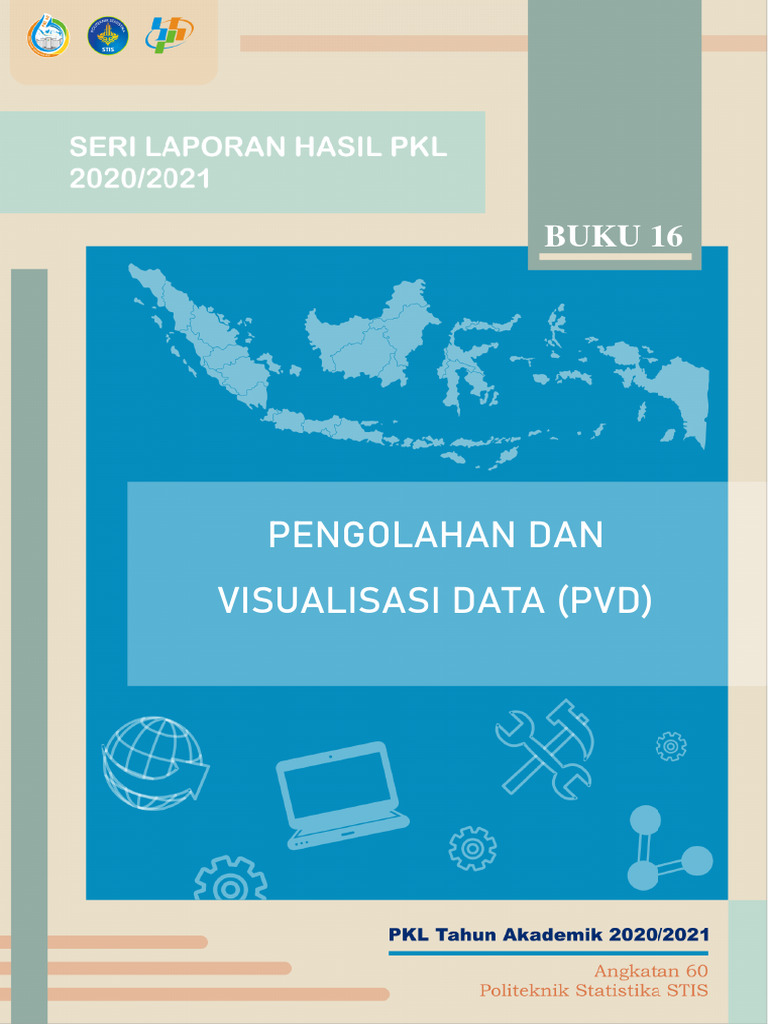 Buku 16 (Bidang TI-60) Pengolahan Dan Visualisasi Data (PVD) | PDF