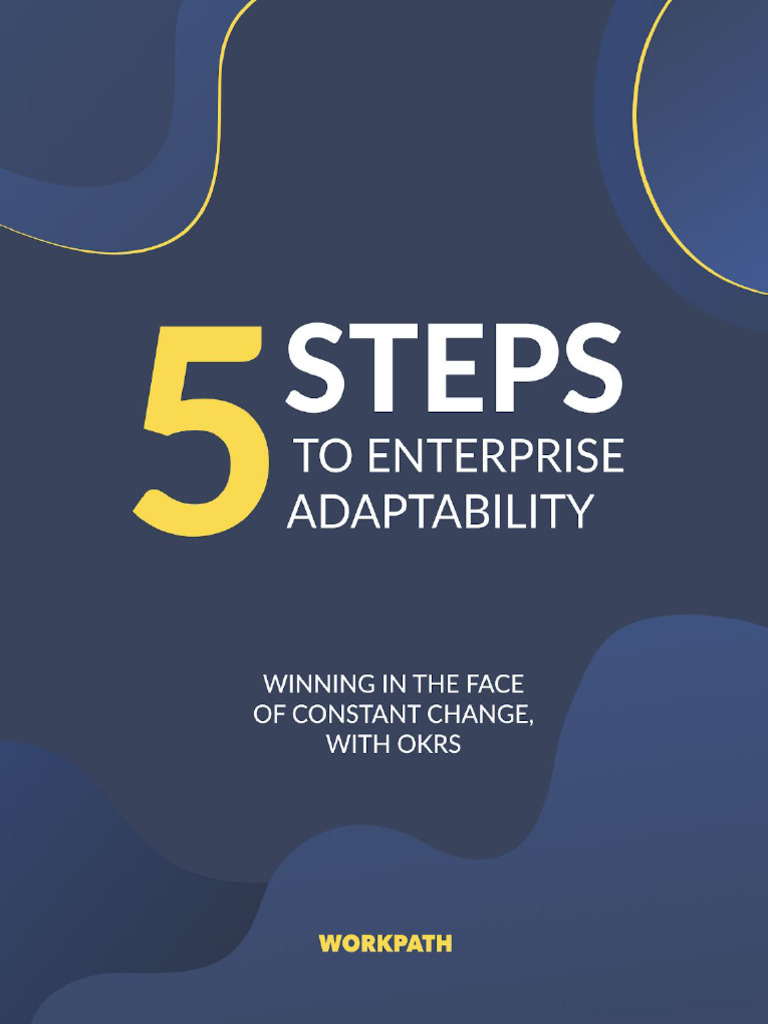 5 steps to enterprise adaptability | Download Free PDF | Performance ...
