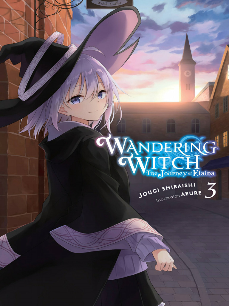 Wandering Witch - The Journey of Elaina, Vol. 3 | PDF