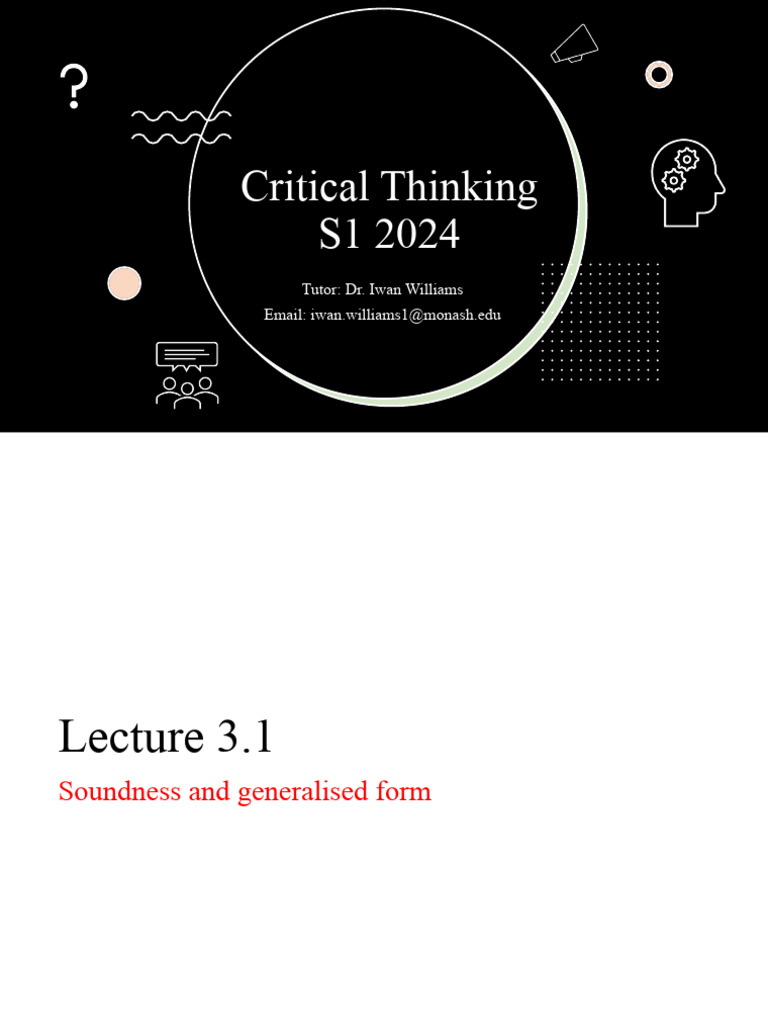 Lecture 3 Slides (ATS2946 S1 2024) | PDF | Argument | Deductive Reasoning