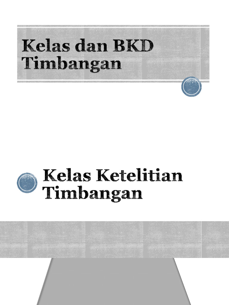 1.2 Kelas Dan BKD Timbangan | PDF
