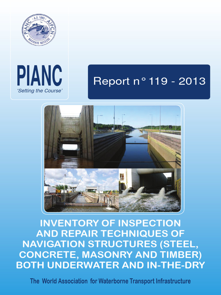 Inventory of Inspection and Repair Techniques of Navigation Structures (PIANC) | PDF | Dam ...