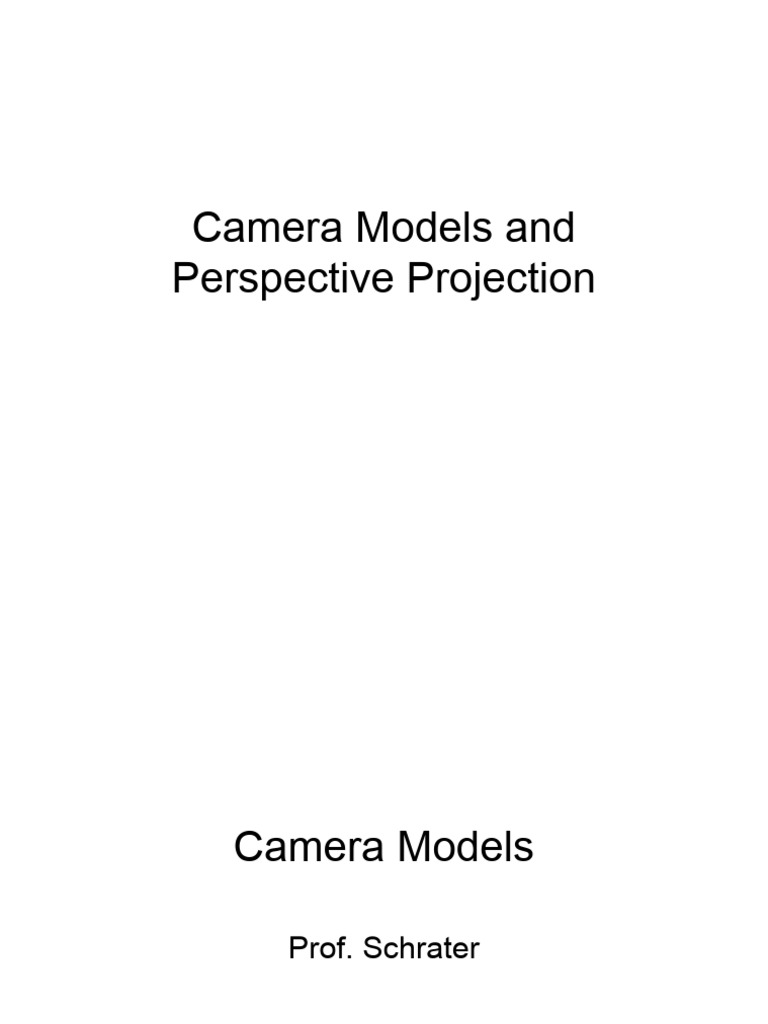 Lec 02 Cam Models | PDF | Optics | Imaging