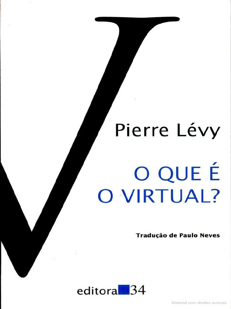 O Que e o Virtual Pierre Levy | PDF