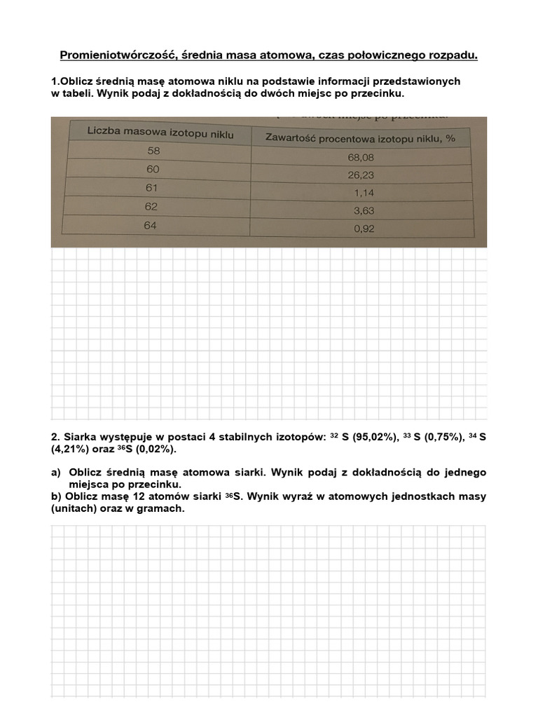 Zadania Promieniotwã Rczoå Ä, Å Rednia Masa Atomowa, Czas Poå Owicznego Rozpadu. | PDF
