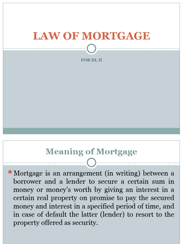 Notes On Law of Mortgage - DL II | PDF | Mortgage Law | Liability ...