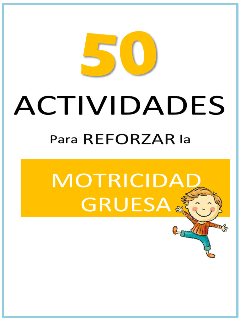 50 Actividades de Motricidad Gruesa | PDF