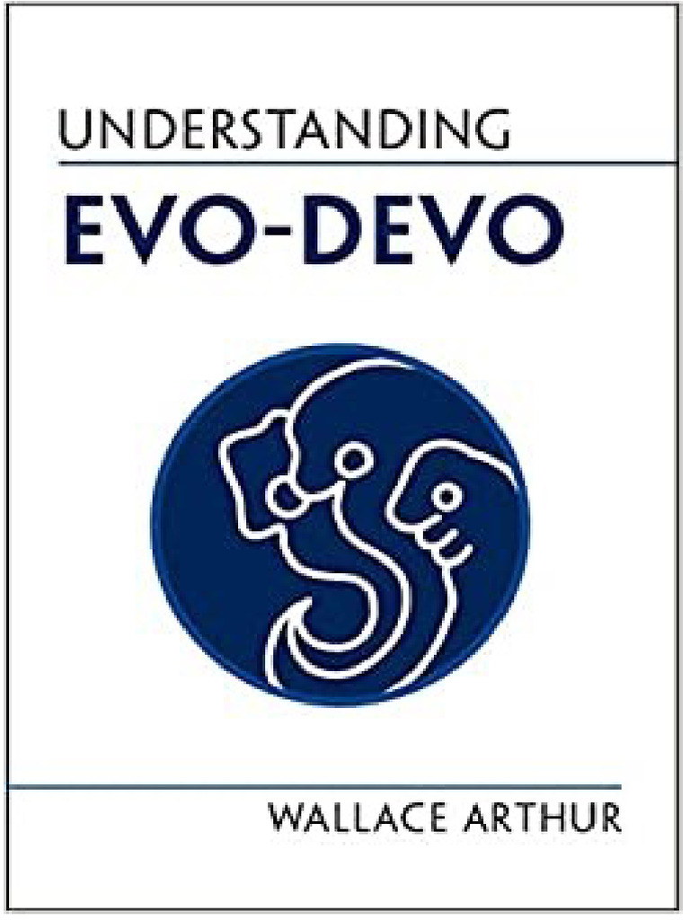 (Understanding Life) Wallace Arthur - Understanding Evo-Devo-Cambridge University Press (2021 ...