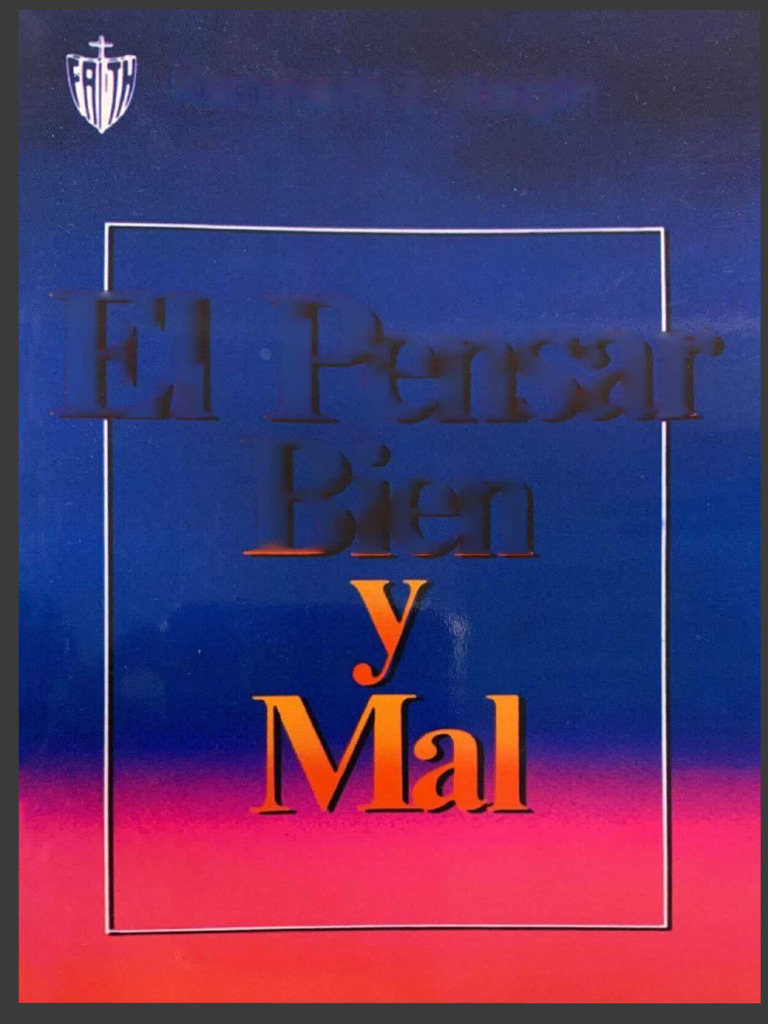 Kenneth E. Hagin - Thinking Good and Bad | PDF | Born Again | Jesus