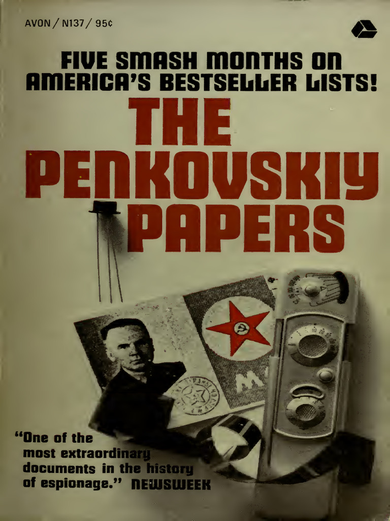 The Penkovsky Papers - Penkovskii, Oleg Vladimirovich, 1919-1963 Gibney ...