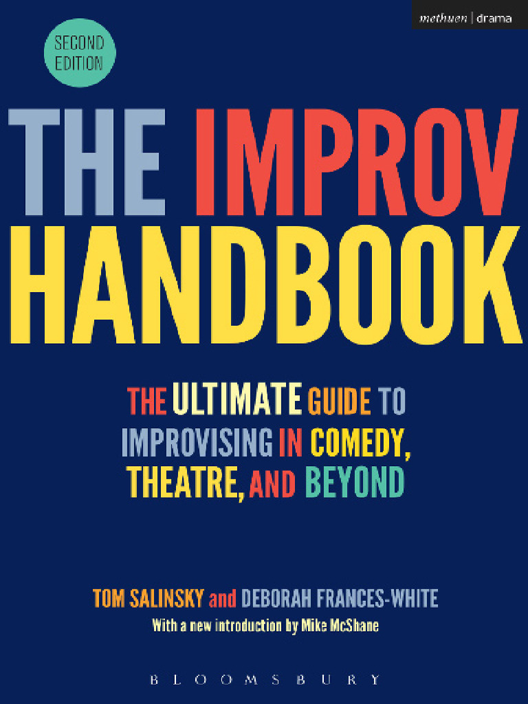 The Improv Handbook - The Ultimate Guide To Improvising in Comedy ...