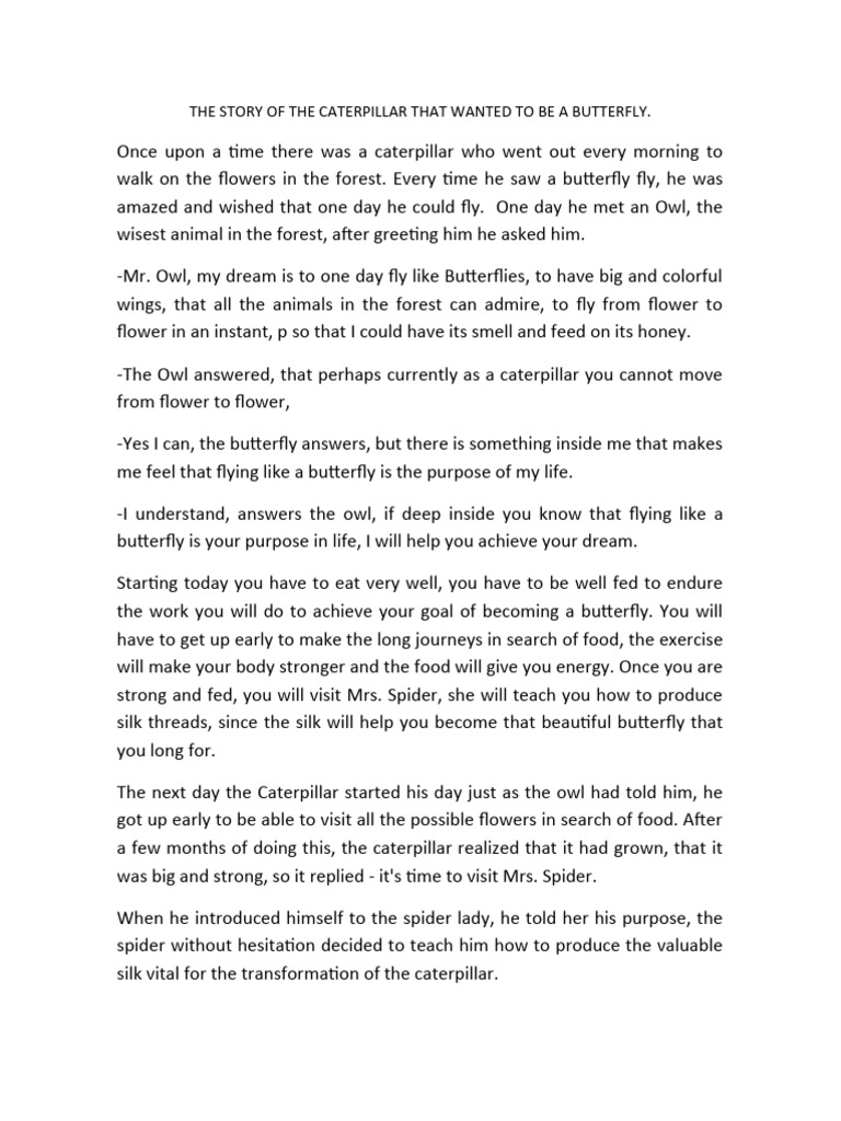 The Story of The Caterpillar Who Wanted To Be A Butterfly | PDF ...