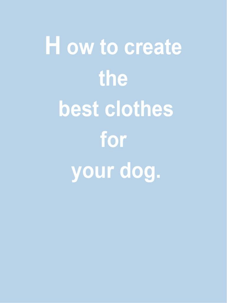 COURSE - Making Clothes For Dogs | PDF | Sweater | Clothing