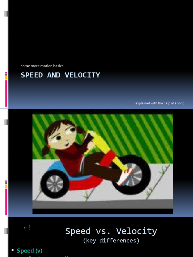 Speed vs. Velocity Explained | PDF | Science & Mathematics