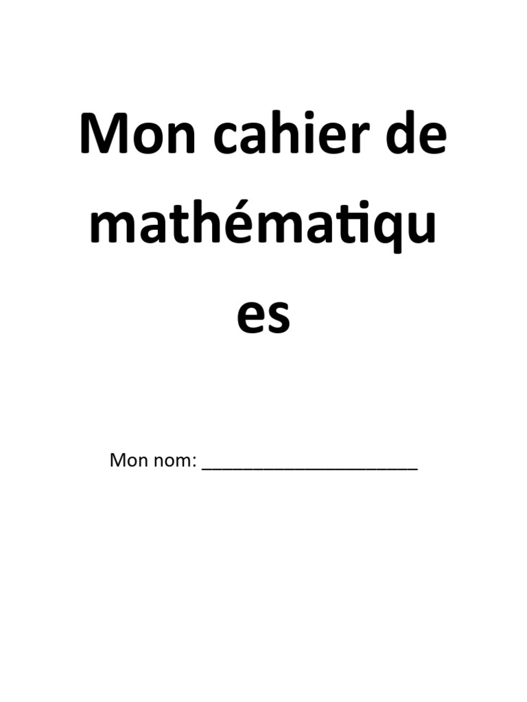 Mon Cahier de Mathématiques | PDF