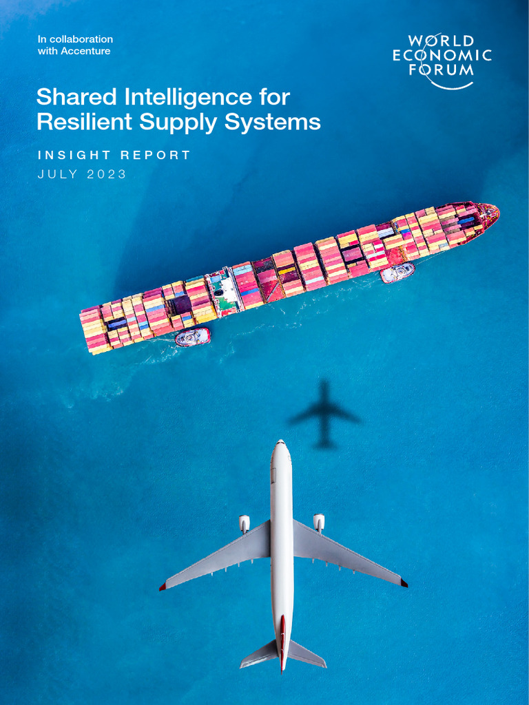 WEF Shared Intelligence For Resilient Supply Systems 2023 | PDF ...