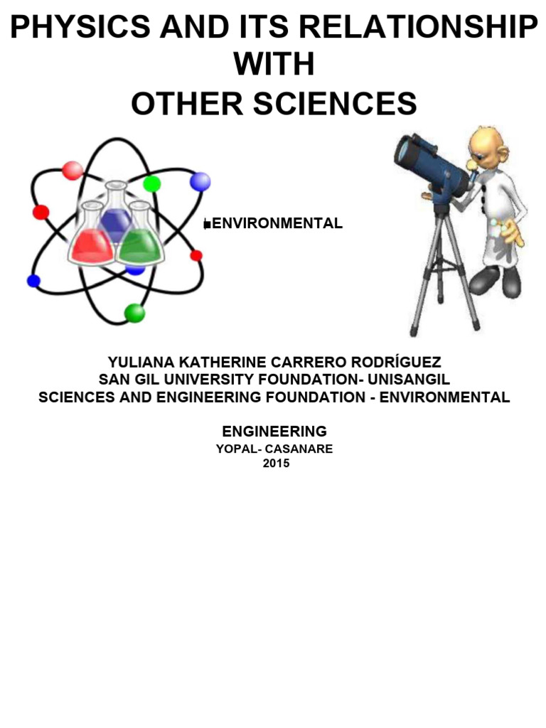 Physics Relationship of Physics With Other Sciences | Download Free PDF | Physics | Science