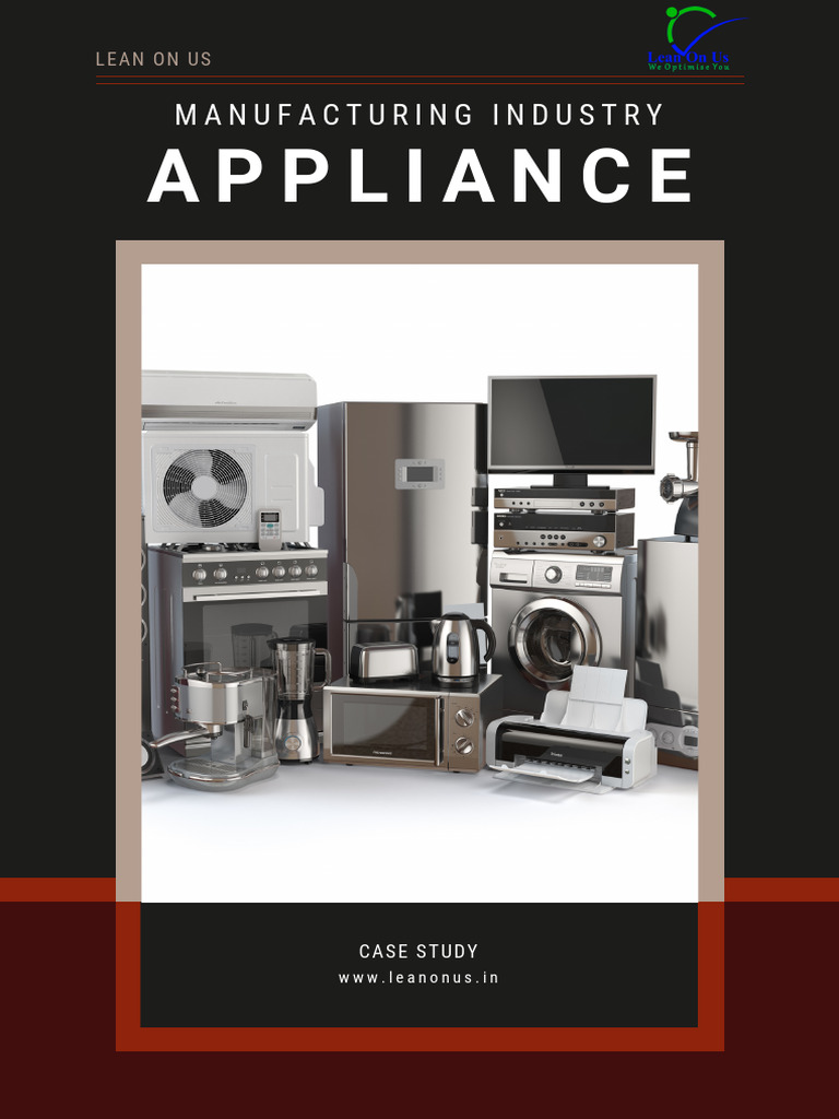 Appliance Industry Efficiency - A Case Study | PDF | Lean Manufacturing ...