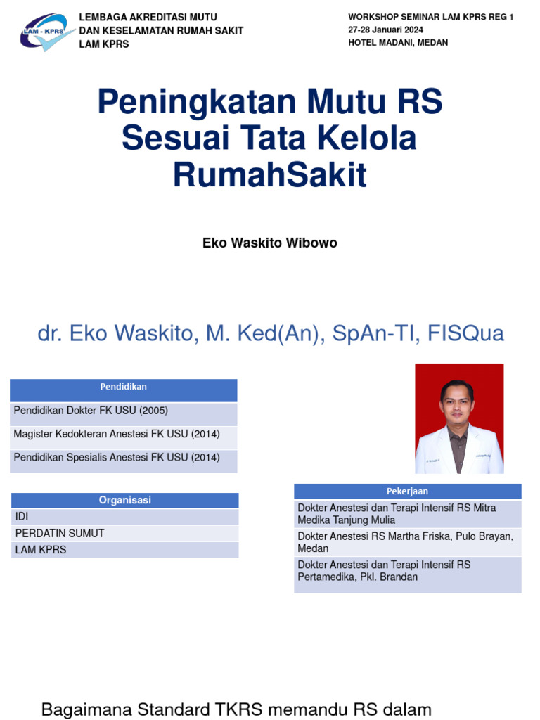 WS A - DR Eko Waskito - Peningkatan Mutu RS Sesuai Tata Kelola ...