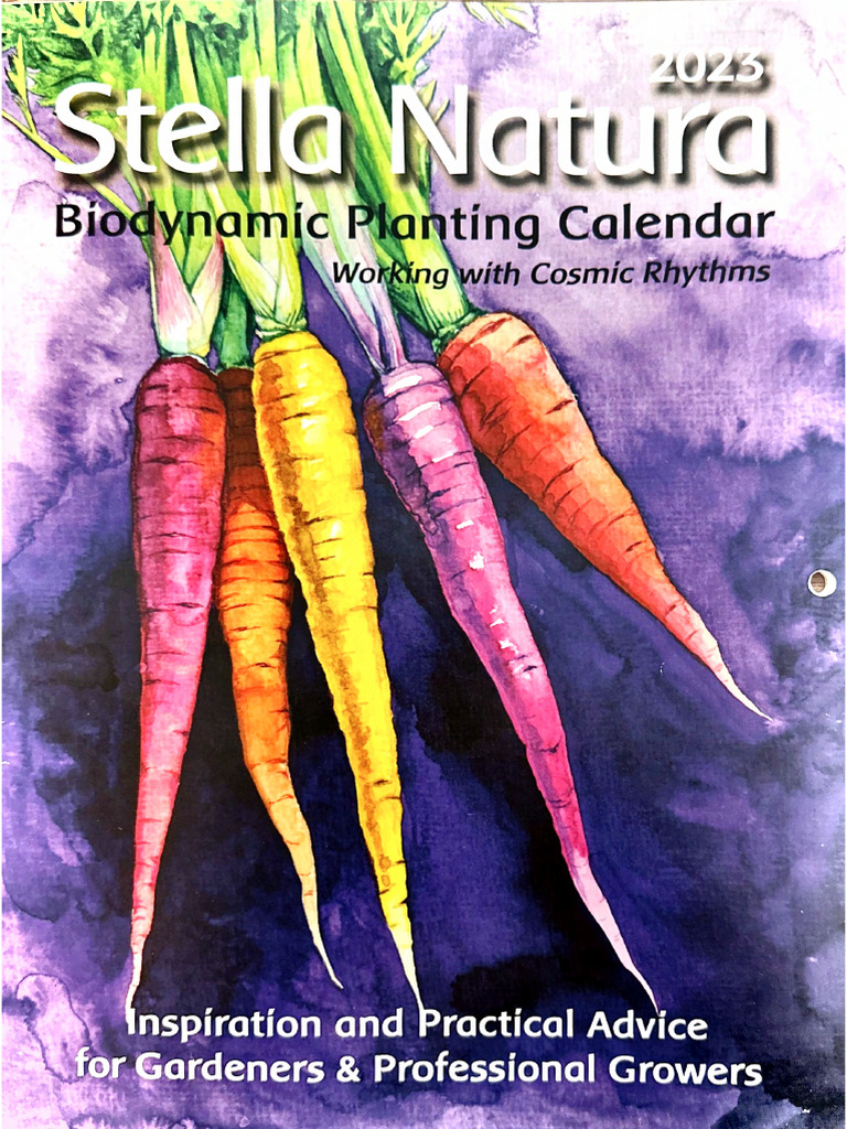 Stella Natura 2023, Biodynamic Planting Calendar Working With Cosmic ...